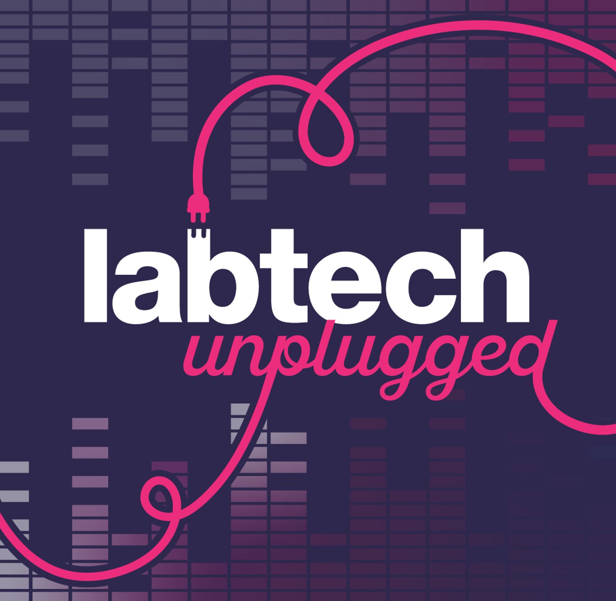 labtech unplugged - Podcast | SPT Labtech